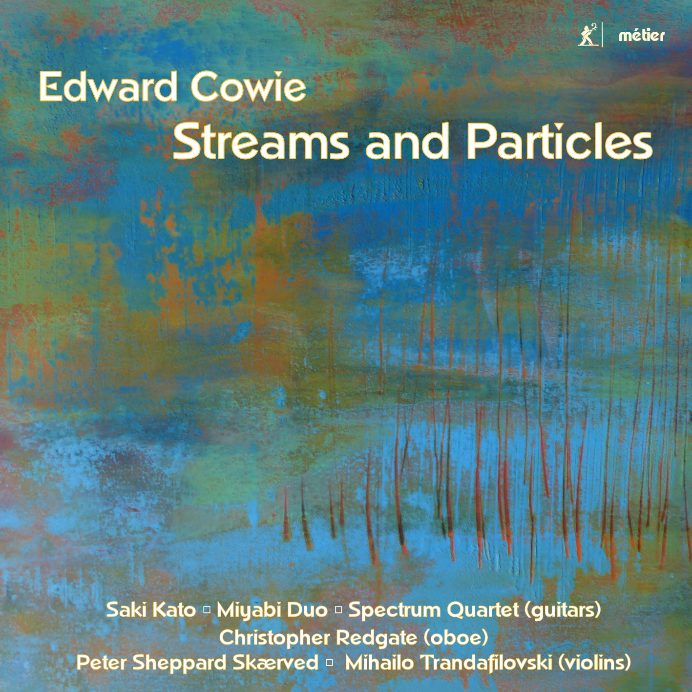 Edward Cowie: Streams and Particles | Divine Art Recordings